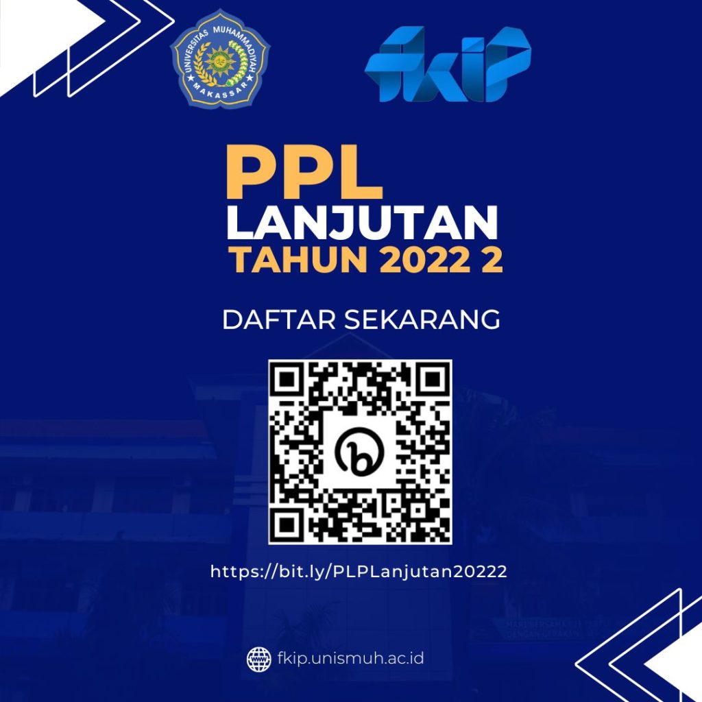 Pendaftaran PPL Lanjutan FKIP Unismuh Makassar Tahun 2022 2 – Fakultas ... Pendaftaran PPL Lanjutan FKIP Unismuh Makassar Tahun 2022 2 – Fakultas ...